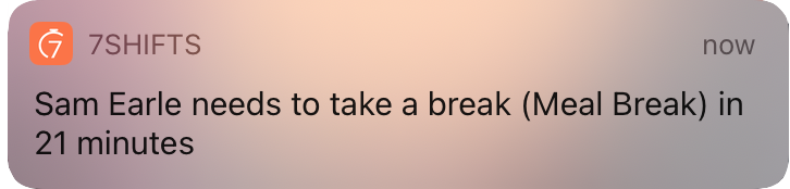 Break Alerts – 7shifts